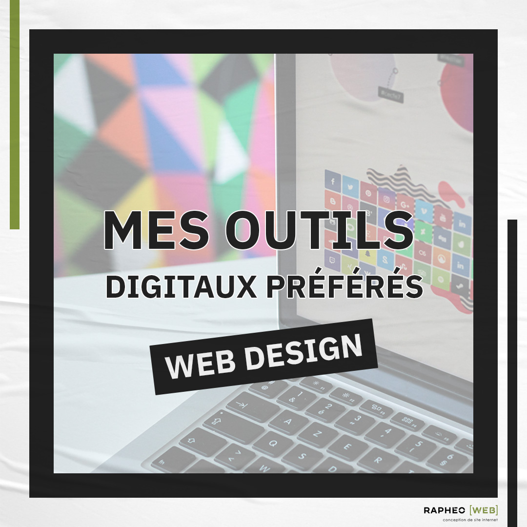 Découvrez mes outils digitaux préférés en graphisme et webdesign